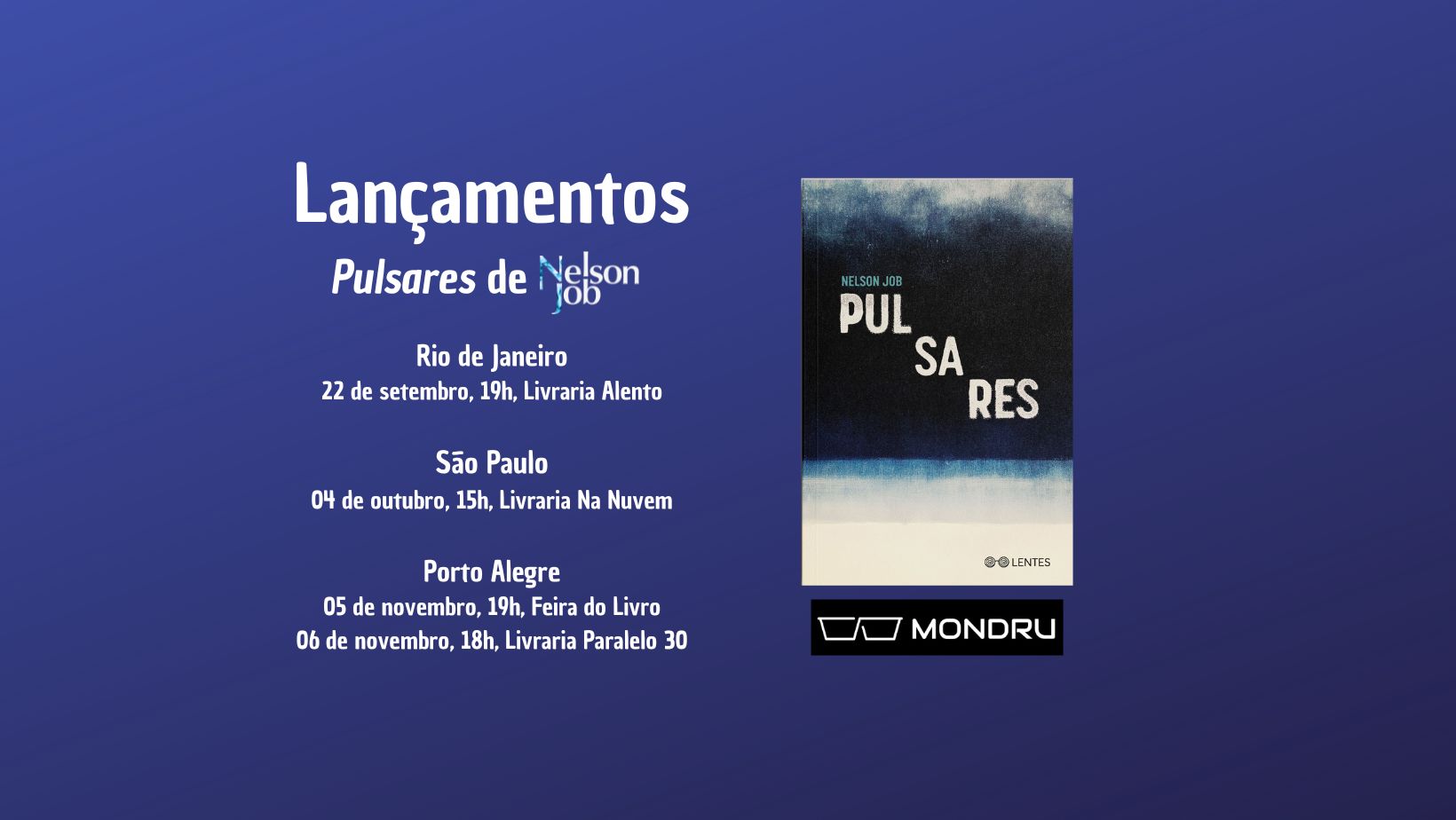 Turnê de lançamento: "Pulsares", novo livro de Nelson Job - Cosmos ...